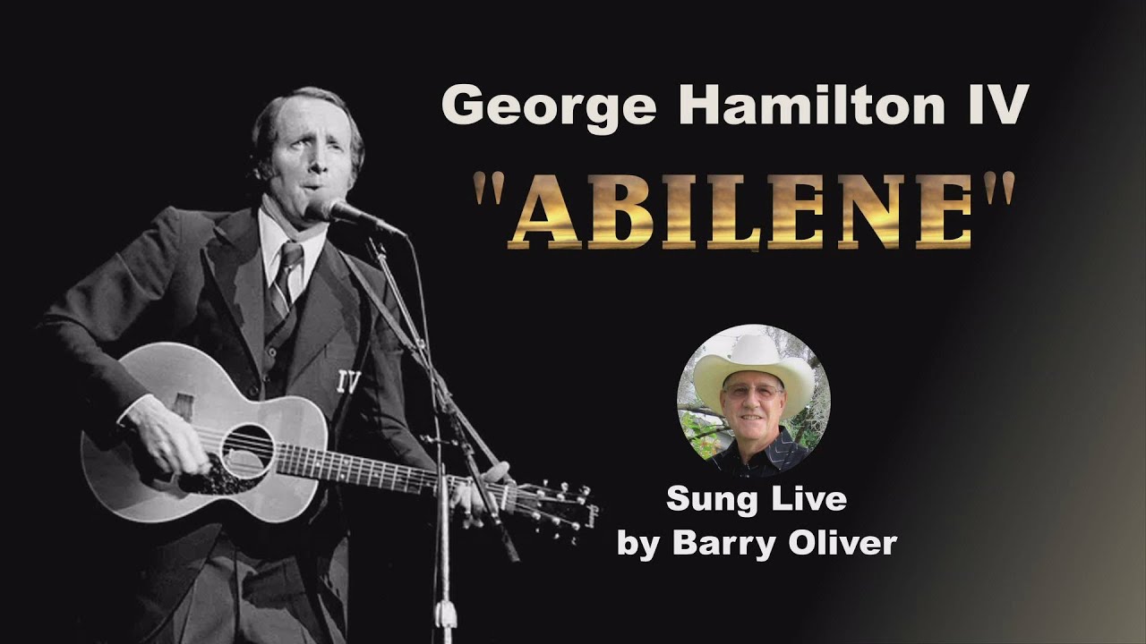 Abilene - George Hamilton IV cover by Barry Oliver - YouTube
