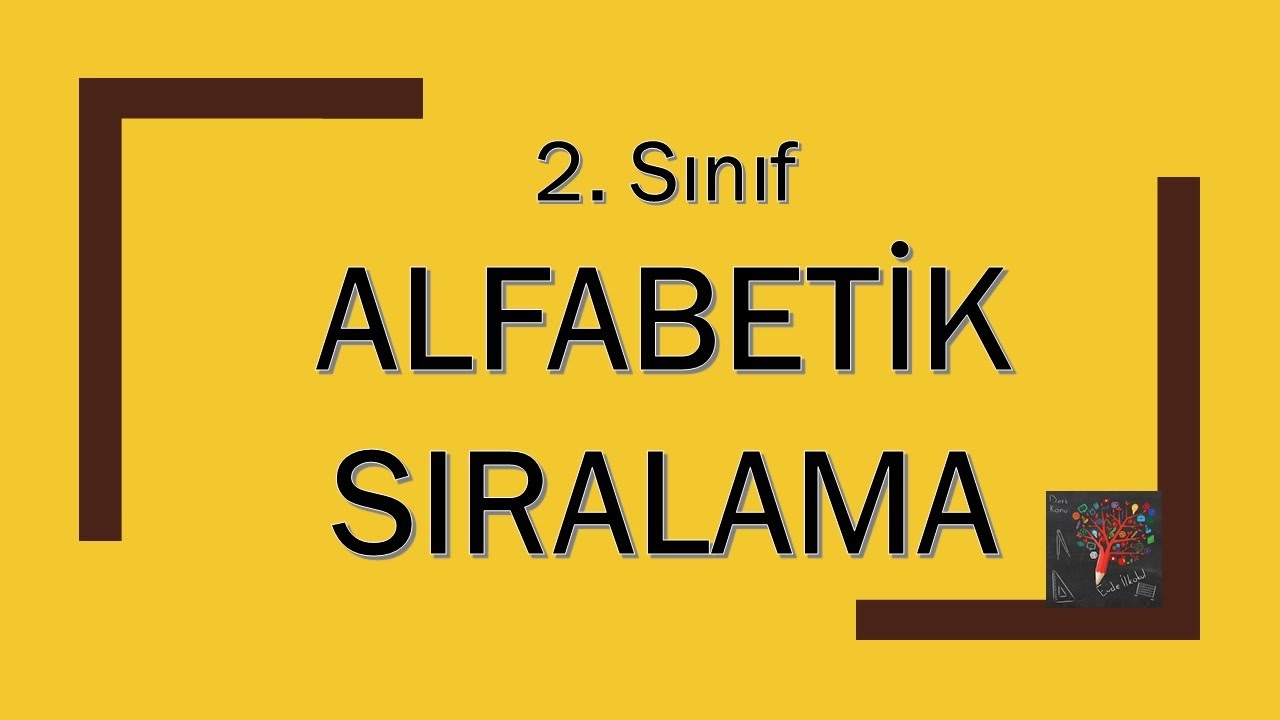 2. Sınıf Alfabetik Sıralama - YouTube