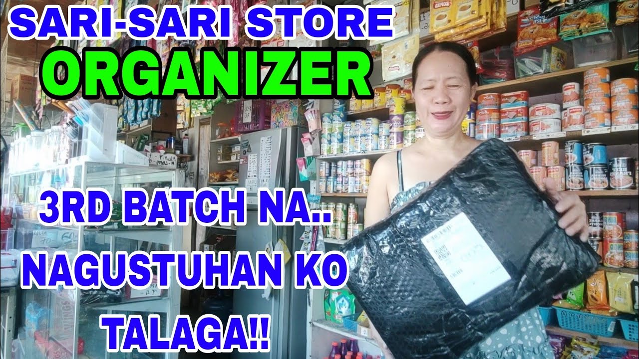 SARI-SARI STORE ORGANIZER/PANG 3RD BATCH NA ITO.. NAGUSTUHAN KO DAMING ...