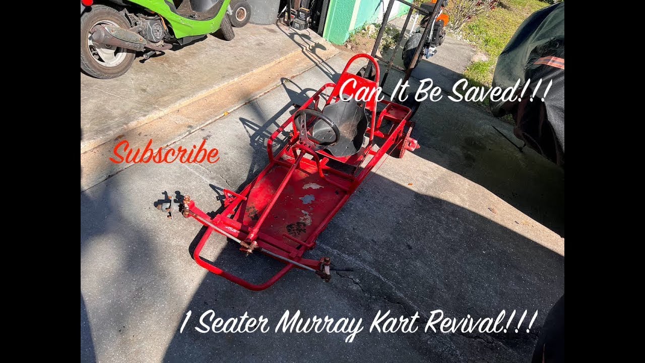 ADULT SIZE 1 SEATER MURRAY GO KART BUILD Part 1 - YouTube