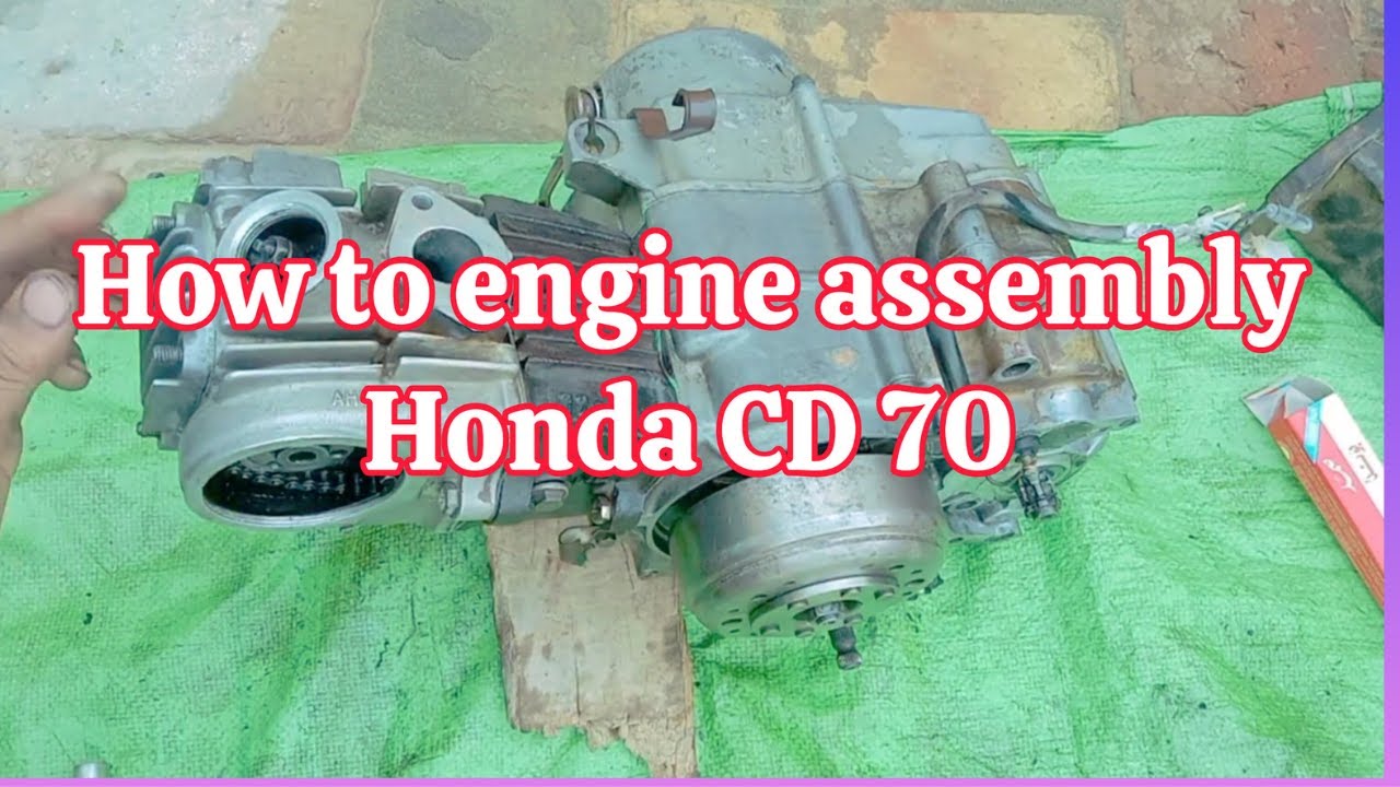How to engine assembly Honda cd 70 - YouTube