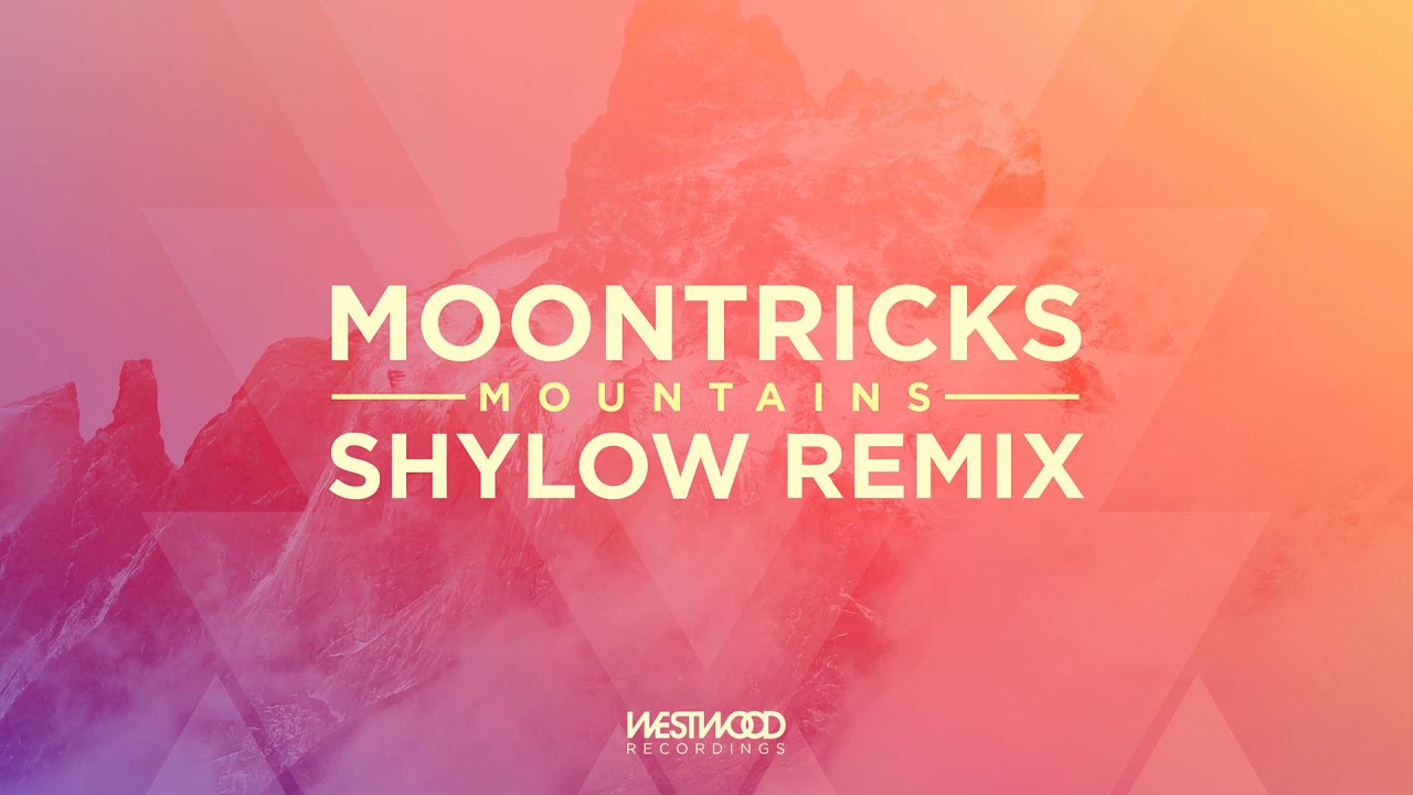 Moontricks - Mountains (Shylow Remix) - YouTube