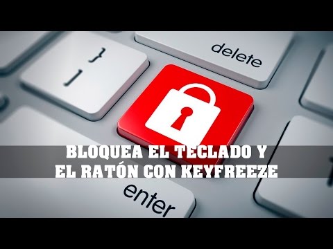 BLOQUEA EL TECLADO Y EL RATÓN CON KEYFREEZE