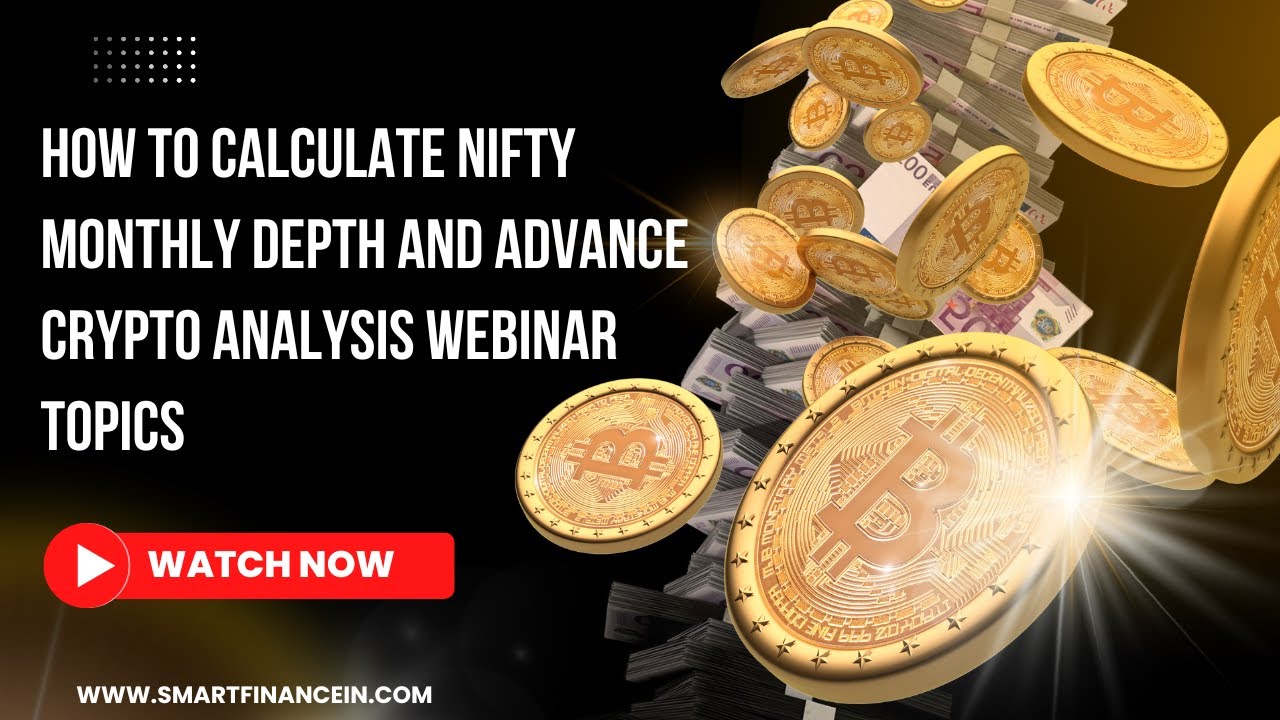 How to calculate Nifty monthly depth and Advance Crypto analysis ...