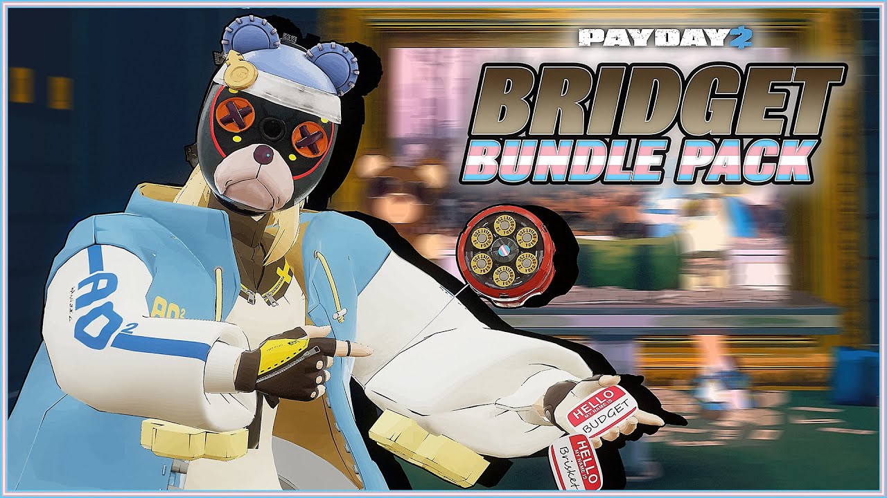PAYDAY 2: GUILTY GEAR STRIVE - Bridget Bundle Pack Launch Trailer (Fan-Made) - YouTube