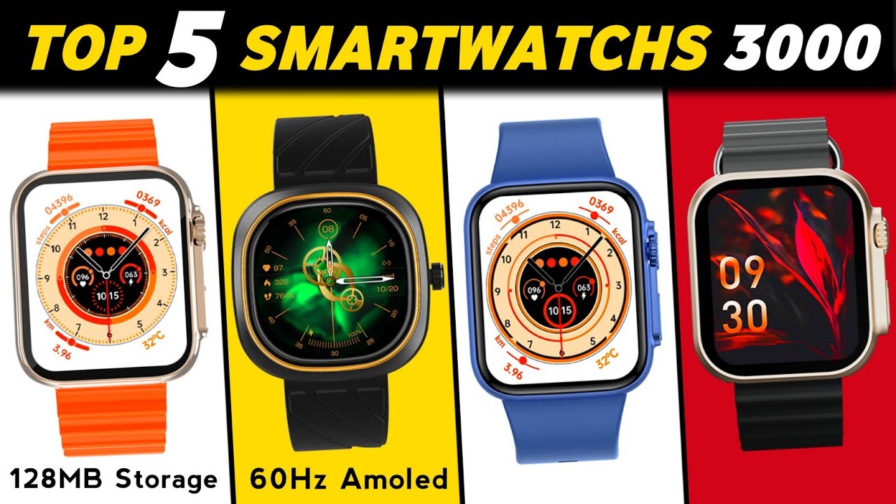 Top 5 Best Smartwatches Under 3000 in 2023 | Best Smartwatch Under 3000 ...