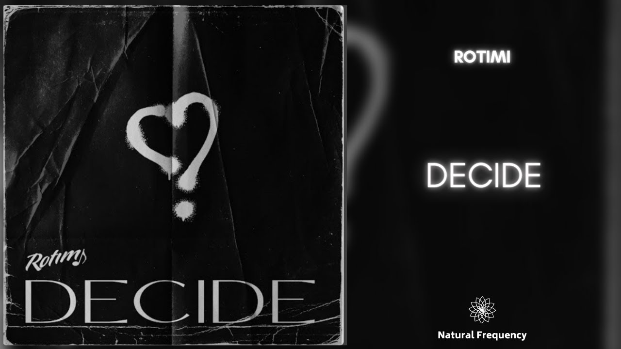 Rotimi - Decide (432Hz) - YouTube