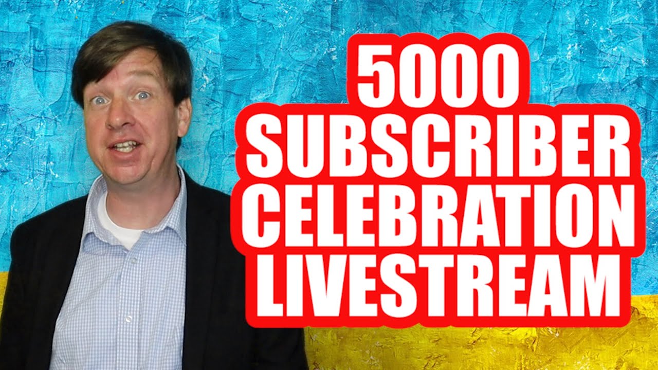 5000 Subscriber Celebration Livestream - YouTube