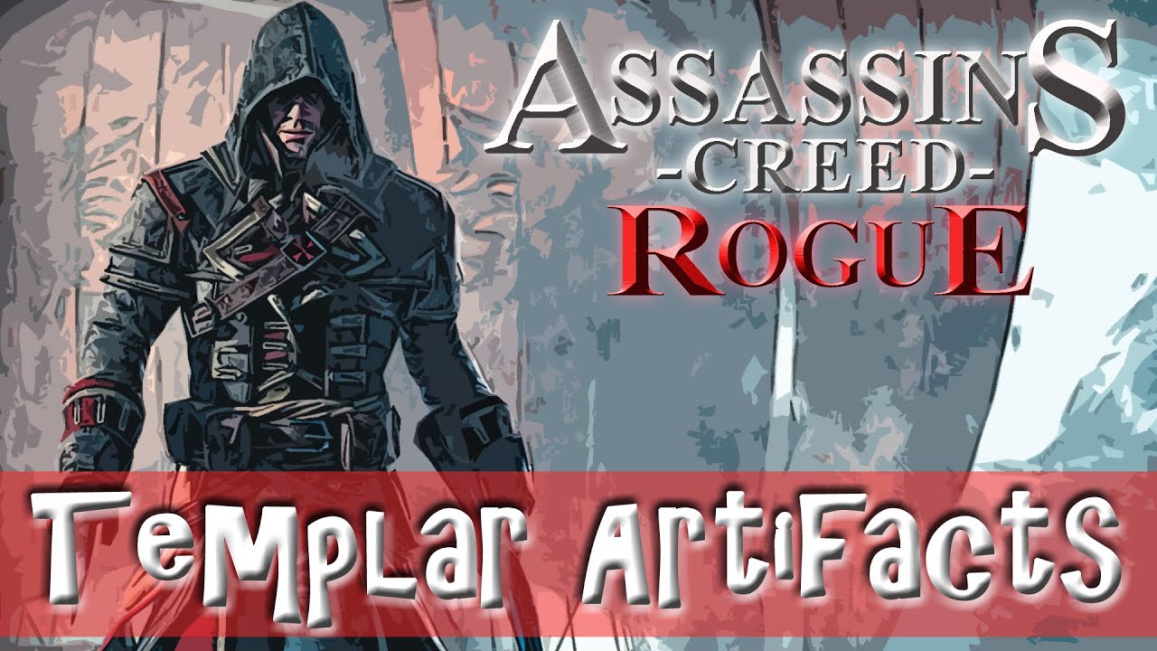 Assassins Creed Rogue - Templar Artifacts (Knight of Yore ...