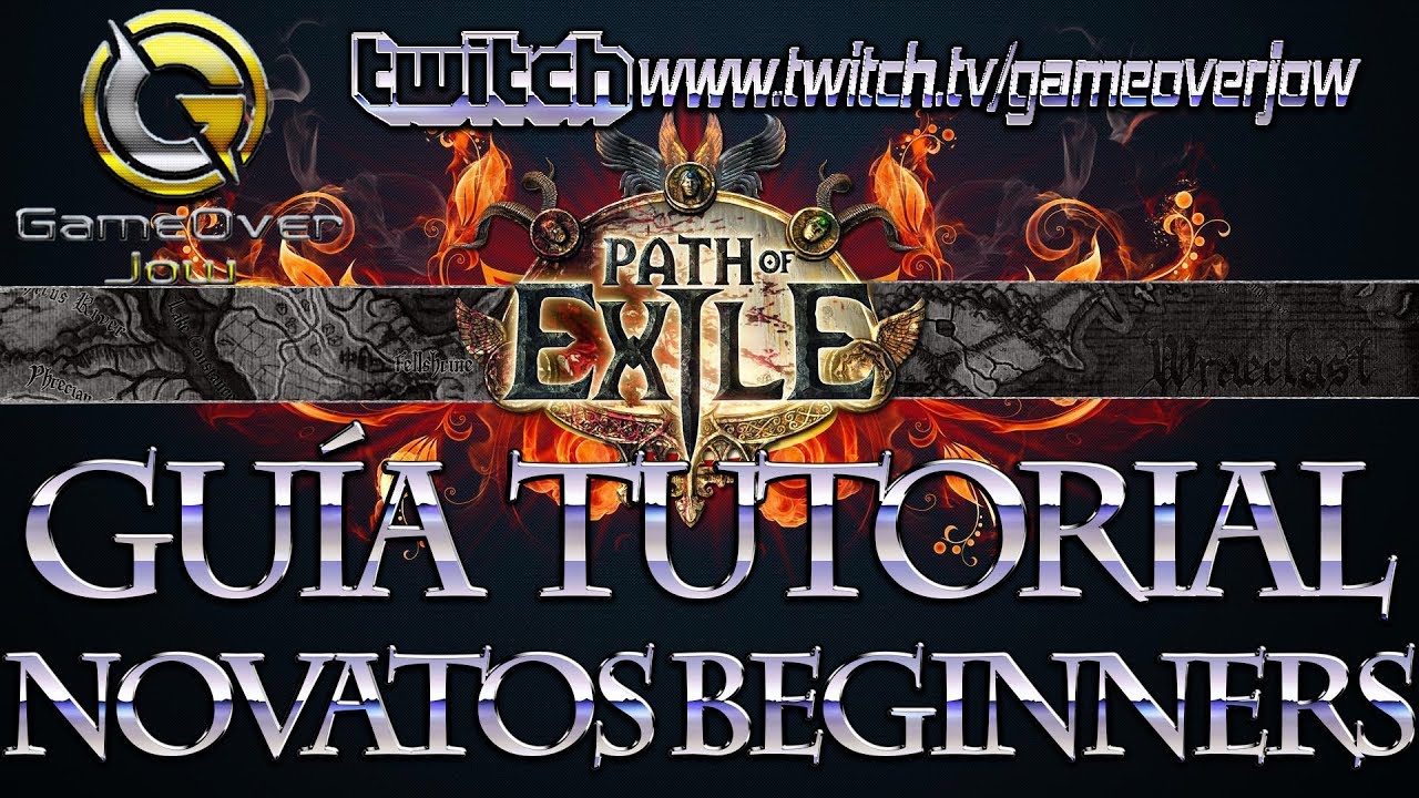 PATH OF EXILE | GUÍA TUTORIAL NOVATOS BEGINNERS ESPAÑOL - YouTube