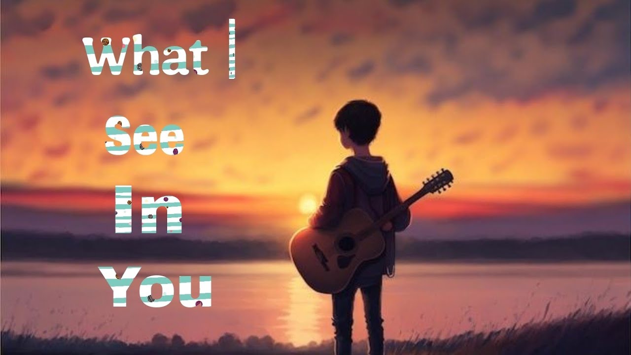 Music Verse -What I see in you (Original Audio) - YouTube