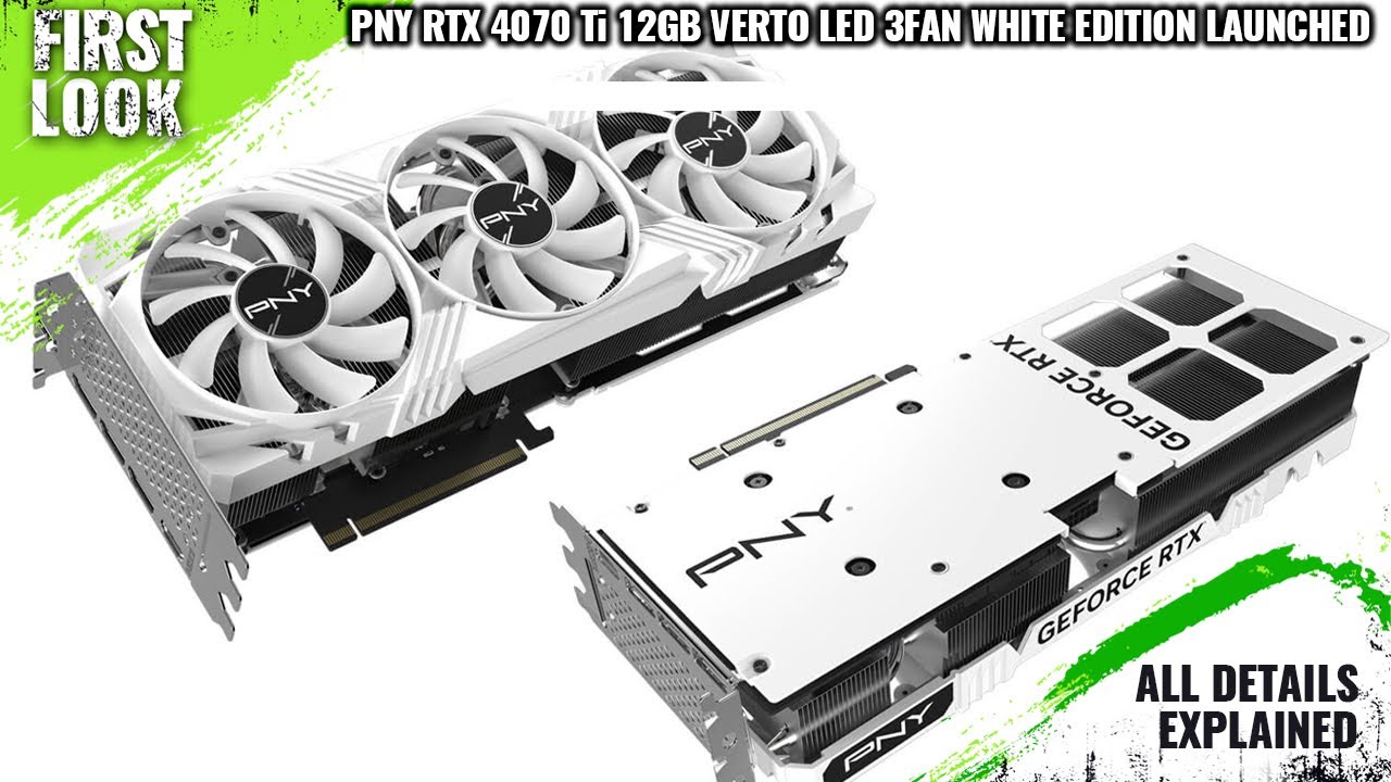 PNY White GeForce RTX 4070 Ti 12GB VERTO Graphics Card Launched ...