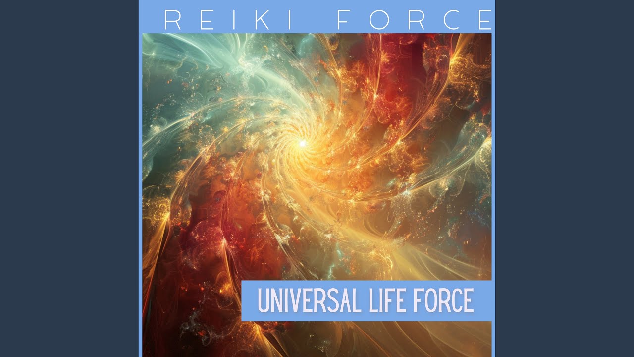 Universal Life Force - YouTube