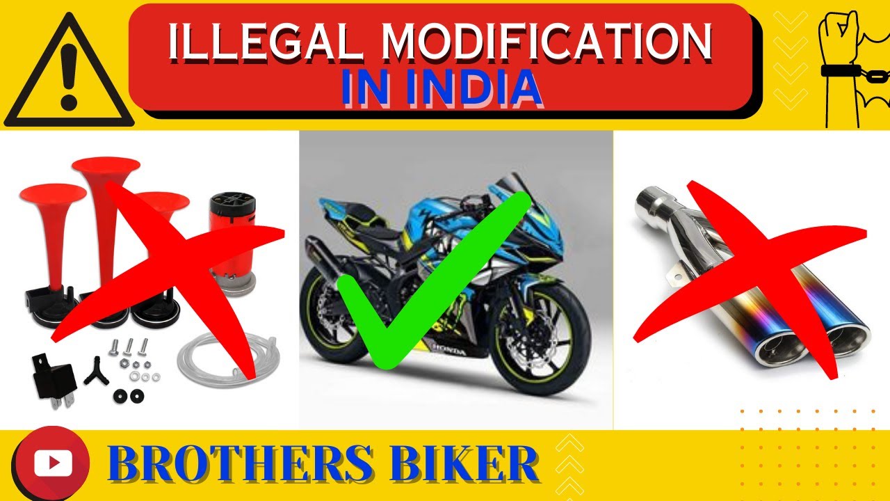 LEGAL AND ILLEGAL BIKE MODIFICATION IN INDIA II 2023 NEW RULES II ...
