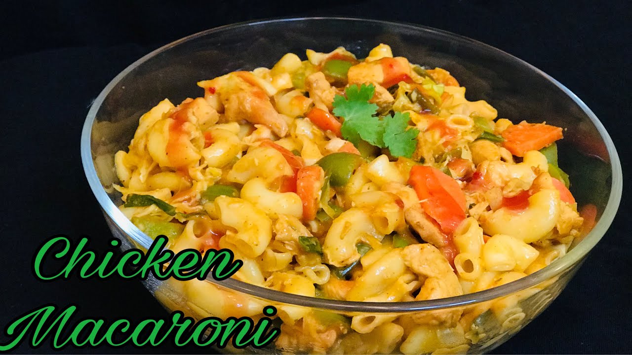 Chicken Macaroni ( Pakistani Style ) | How to make Chicken Macaroni ...