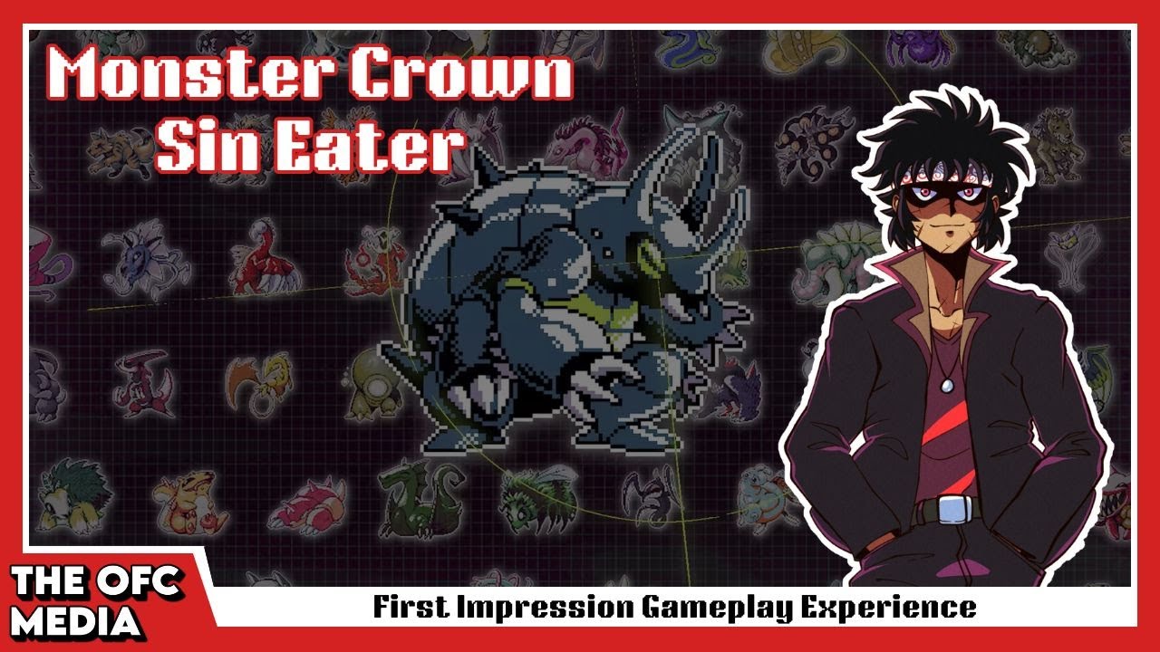 Monster Crown Sin Eater - Amazing First Impression - YouTube