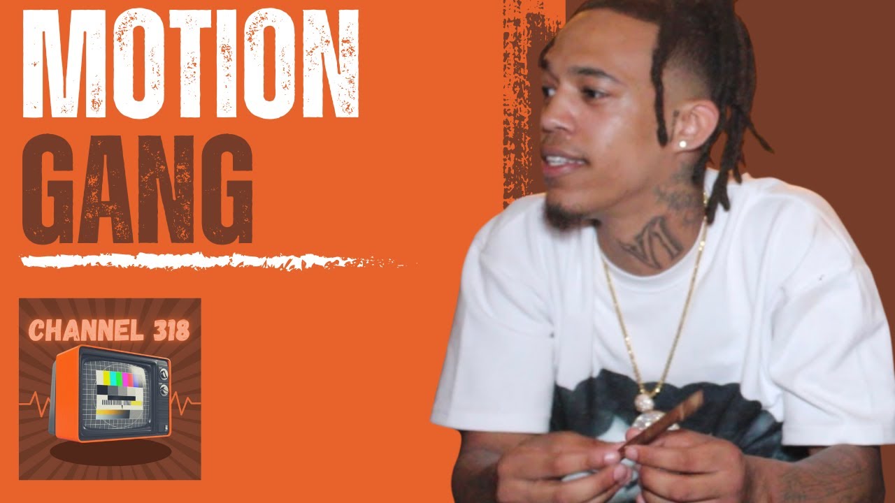 Motion Gang on Where he's from, his relationship with SG Chapo, his top ...