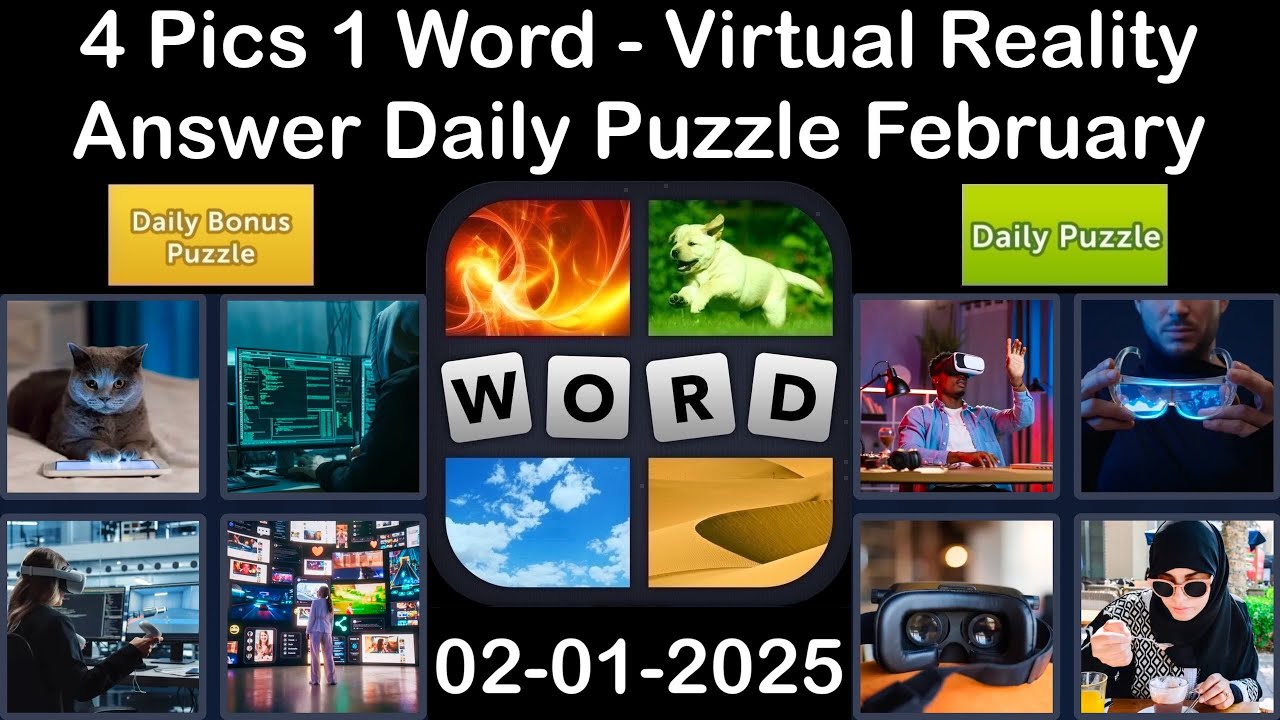 4 Pics 1 Word - Virtual Reality - 01 February 2025 - Answer Daily ...