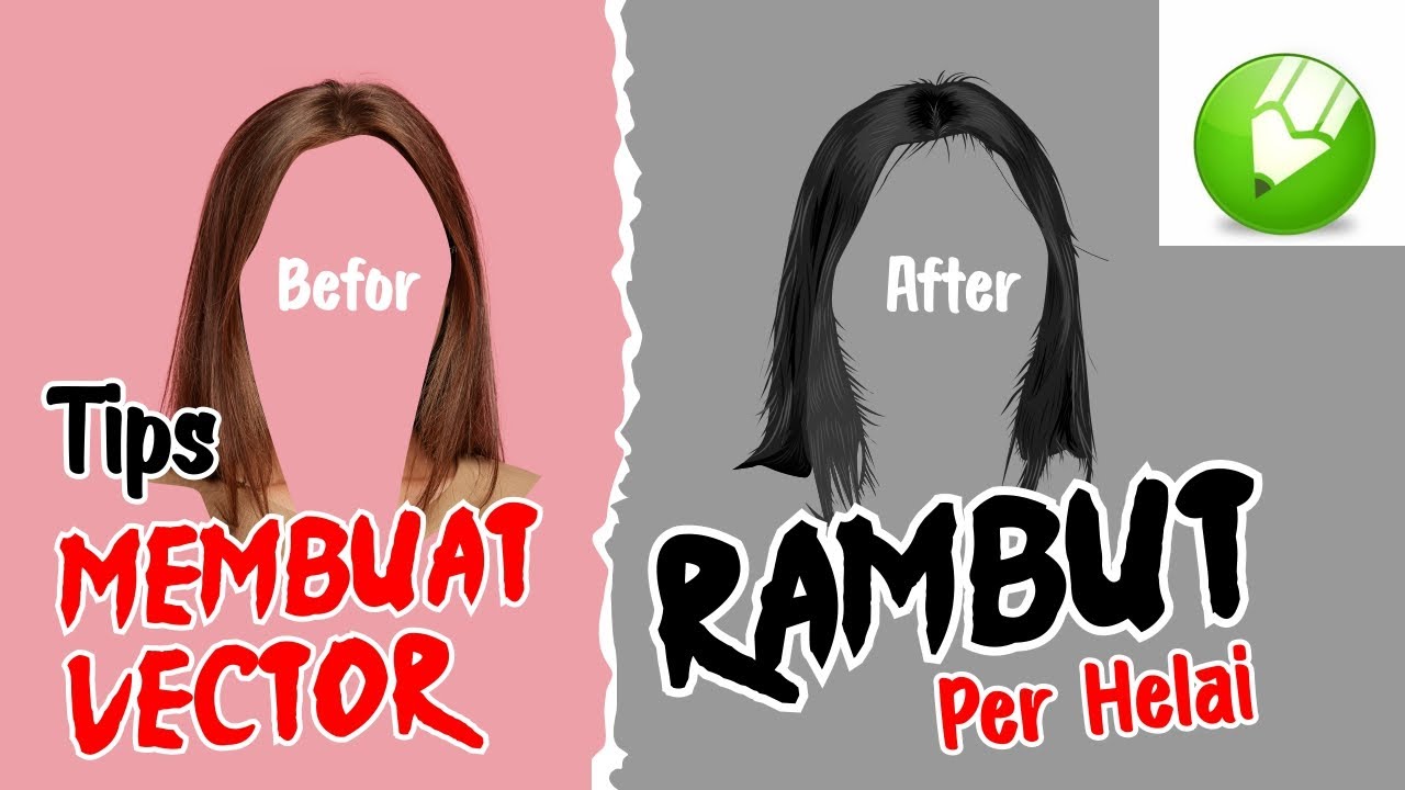 Cara Membuat Vector Rambut Per Helai di CorelDraw | Tutorial CorelDraw ...