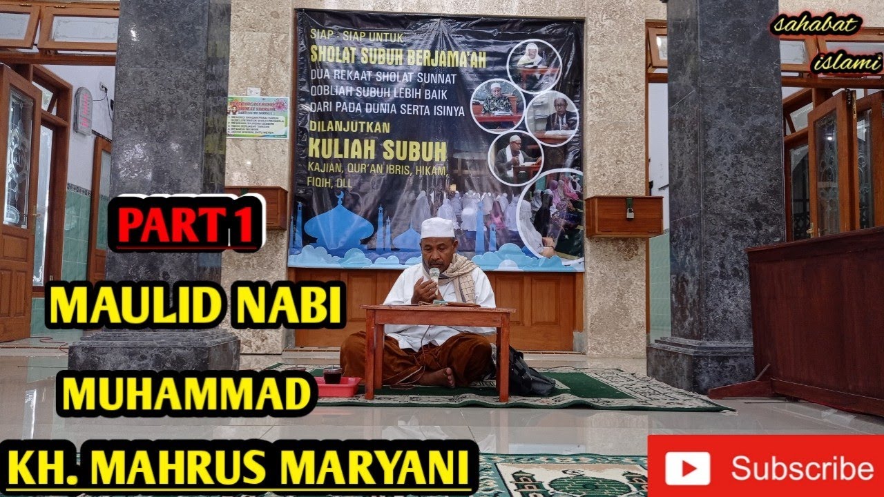 KULIAH SUBUH|MAULID NABI MUHAMMAD SAW|KH.MAHRUS MARYANI (part 1) - YouTube