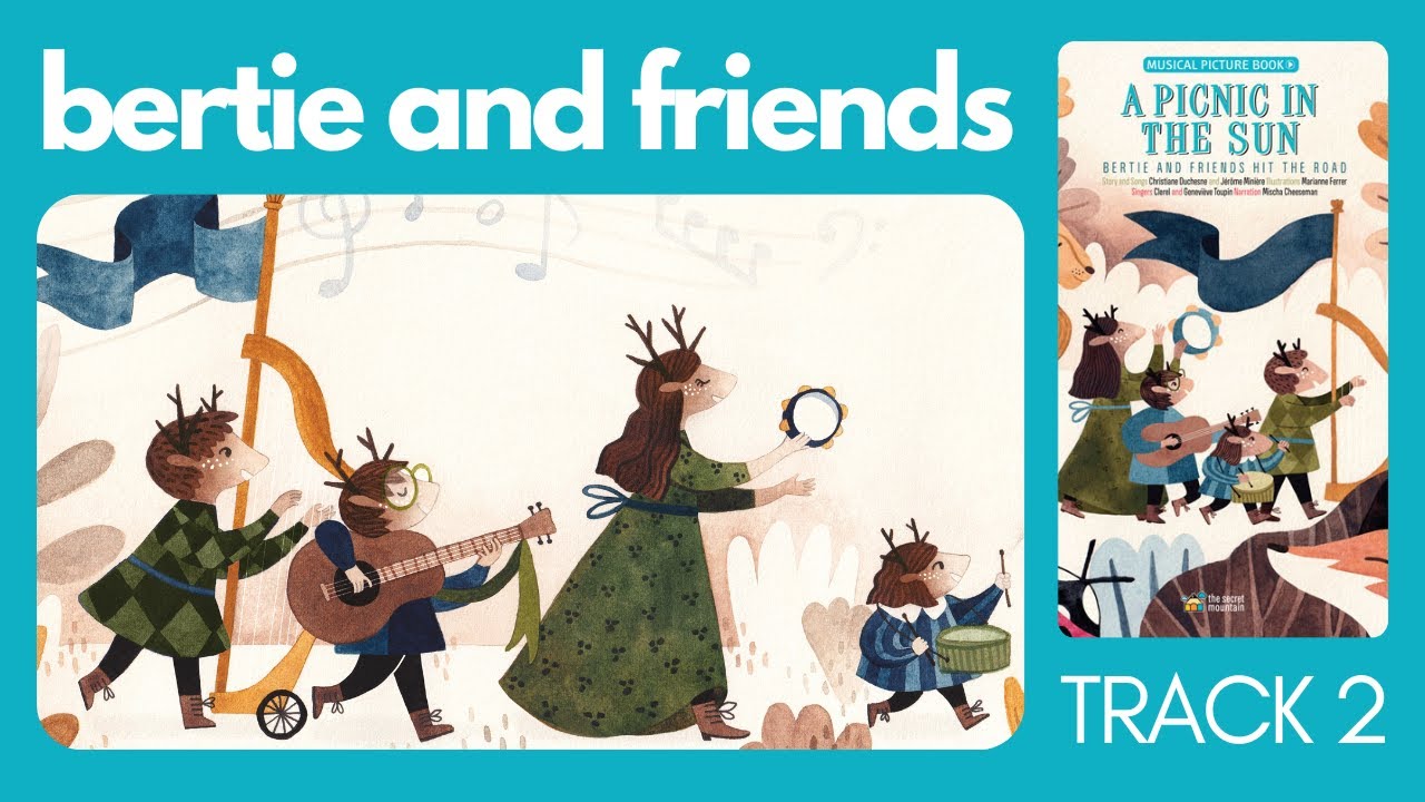 Sing-along to "Bertie and Friends" from the musical picture book: A ...