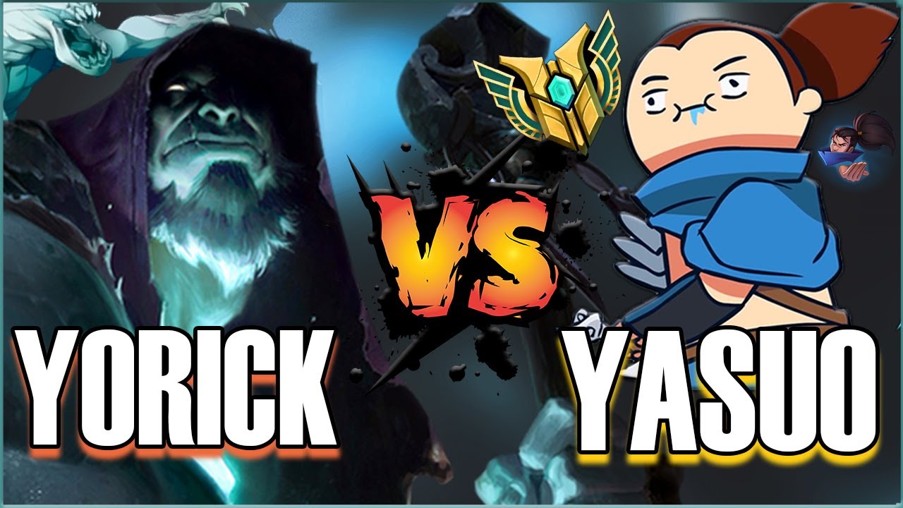 COMO JOGAR CONTRA YASUO - Yorick vs Yasuo | League Of Legends - YouTube