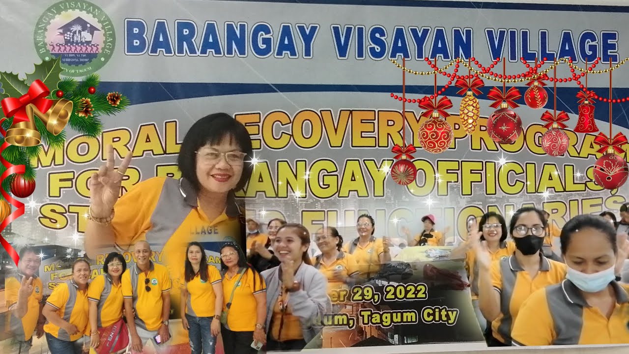 Brgy. Visayan Village Moral Recovery Program For Barangay Officials ...