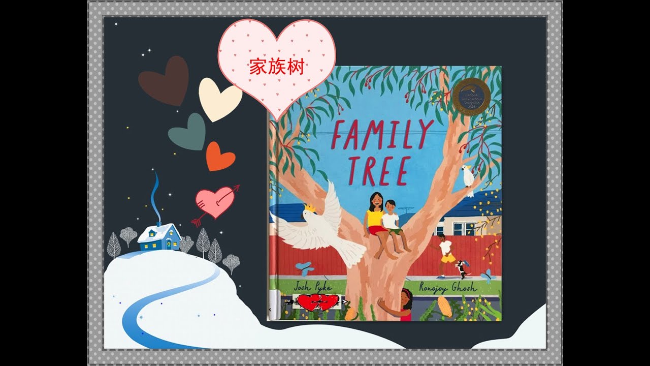 家族树 |Family Tree By Josh Pyke | Picture Storybooks | 绘本 | 双语阅读 - YouTube