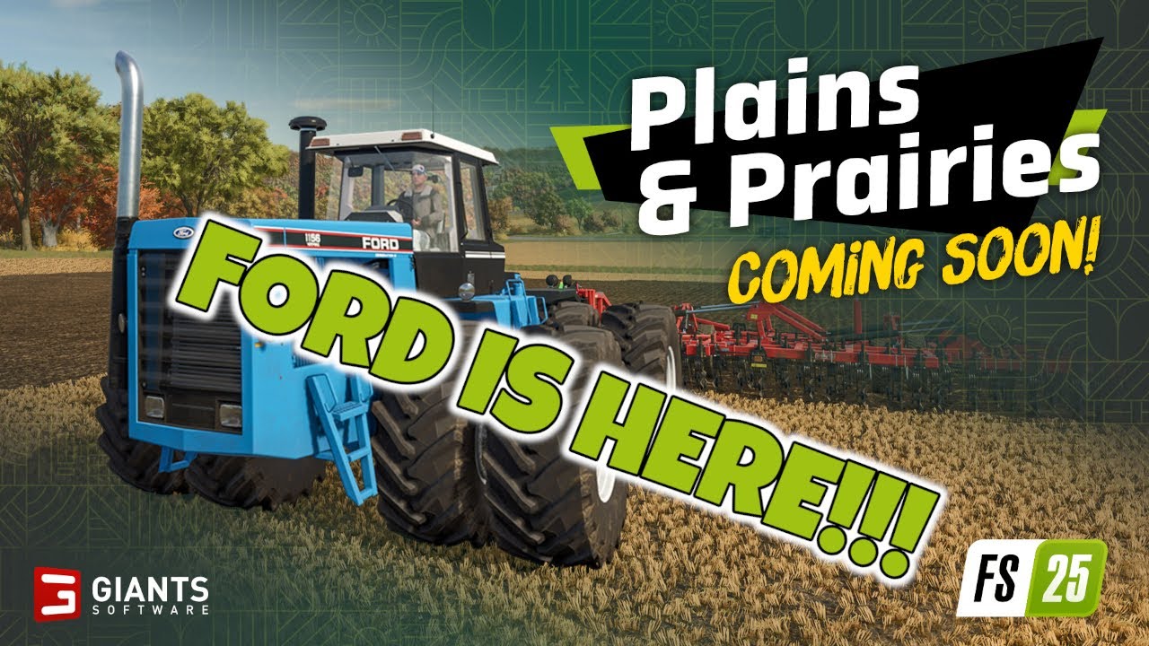 FORD ARRIVES! | Plains and Prairies Pack releases June 3rd Farming ...