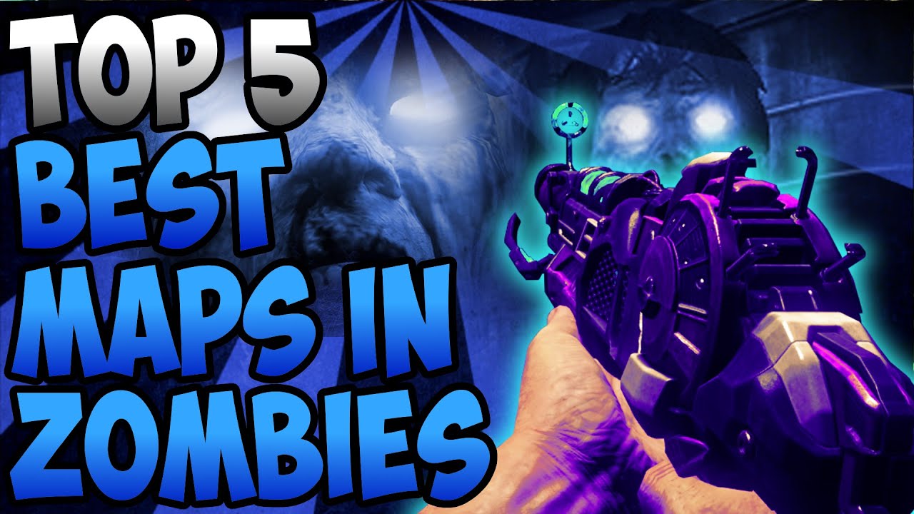 Top 5 "Zombie Maps" In 'Call of Duty Zombies' - "Black Ops 2 Zombies ...
