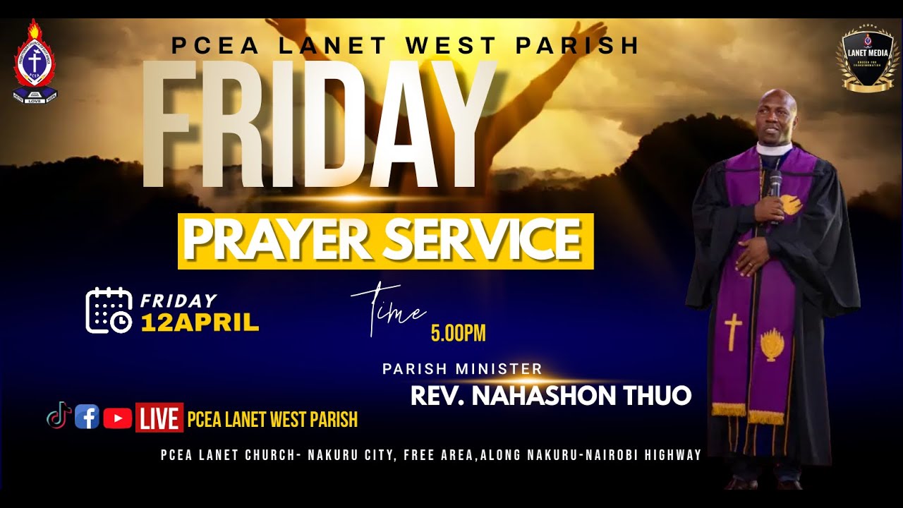 WELCOME TO OUR FRIDAY PRAYER SERVICE {12/04/2024} || REV. NAHASHON THUO ...