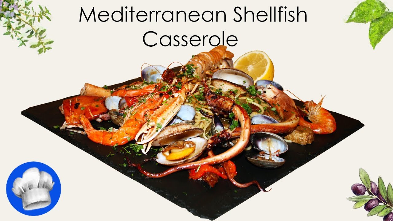 Shellfish Casserole | Mediterranean Cuisine - YouTube