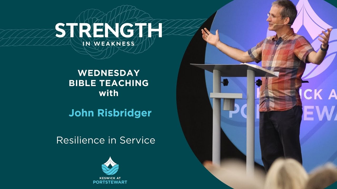 Keswick Portstewart 2024 - Wednesday Bible Teaching with John ...