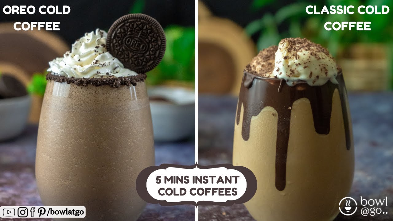 Cold Coffee Recipes | Classic Cold Coffee | Oreo Cold Coffee | Summer ...