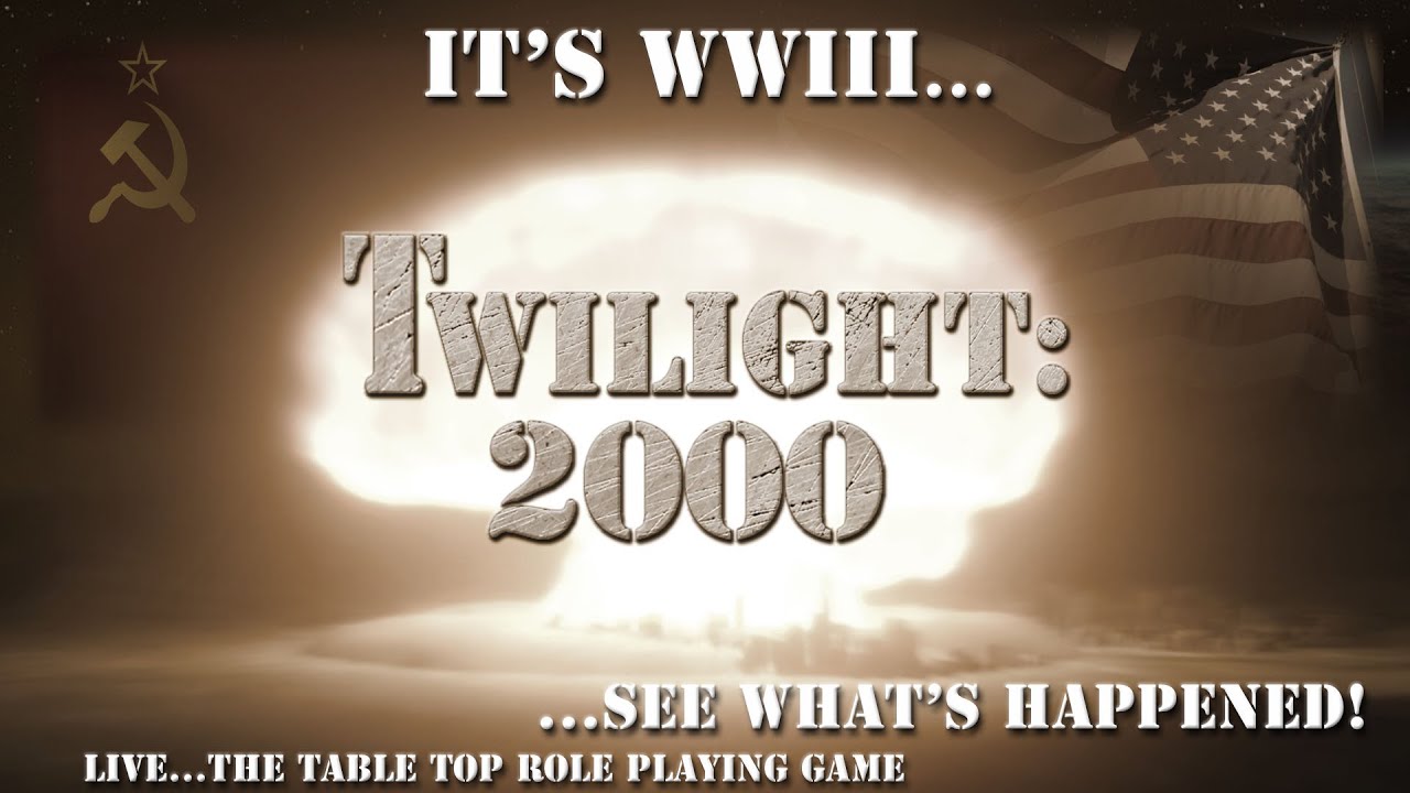 World War III is Here in Twilight: 2000, the Role Playing Game # ...