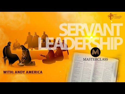 MasterclassI Andy America l Servant leadership - YouTube