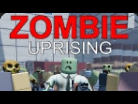 ZOMBIE UPRISING (ROBLOX) GAMEPLAY - YouTube
