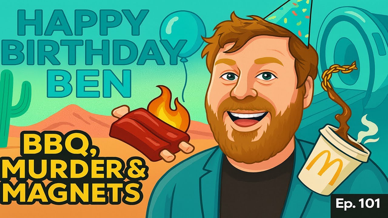 Episode 101: Happy Birthday Ben! - YouTube