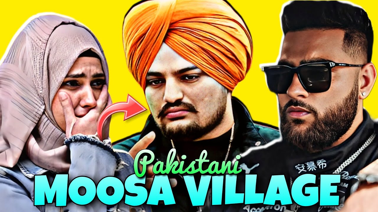 Pakistani Girl In Mussa Pind Meet Sidhu Moose Wala Parents | Karan ...