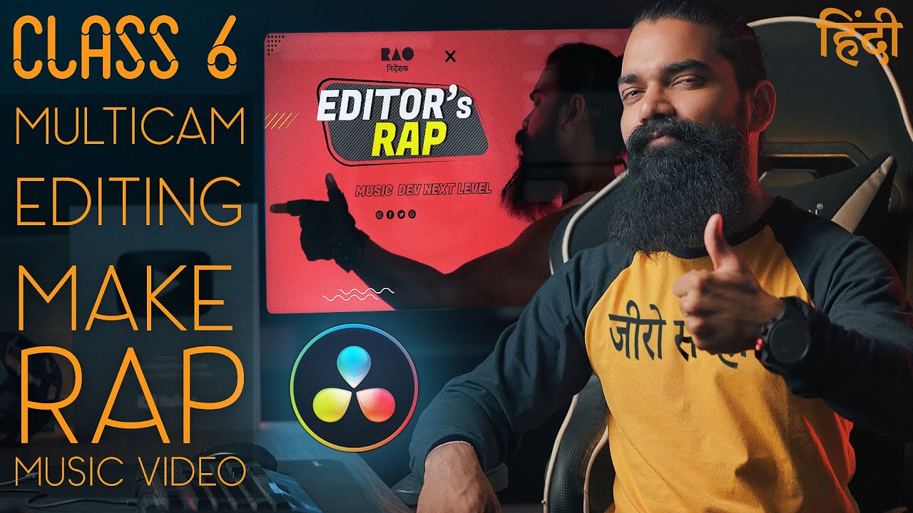 Davinci Resolve 17.2 Tutorial | Class 06 | Rap Music Video | Multicam ...