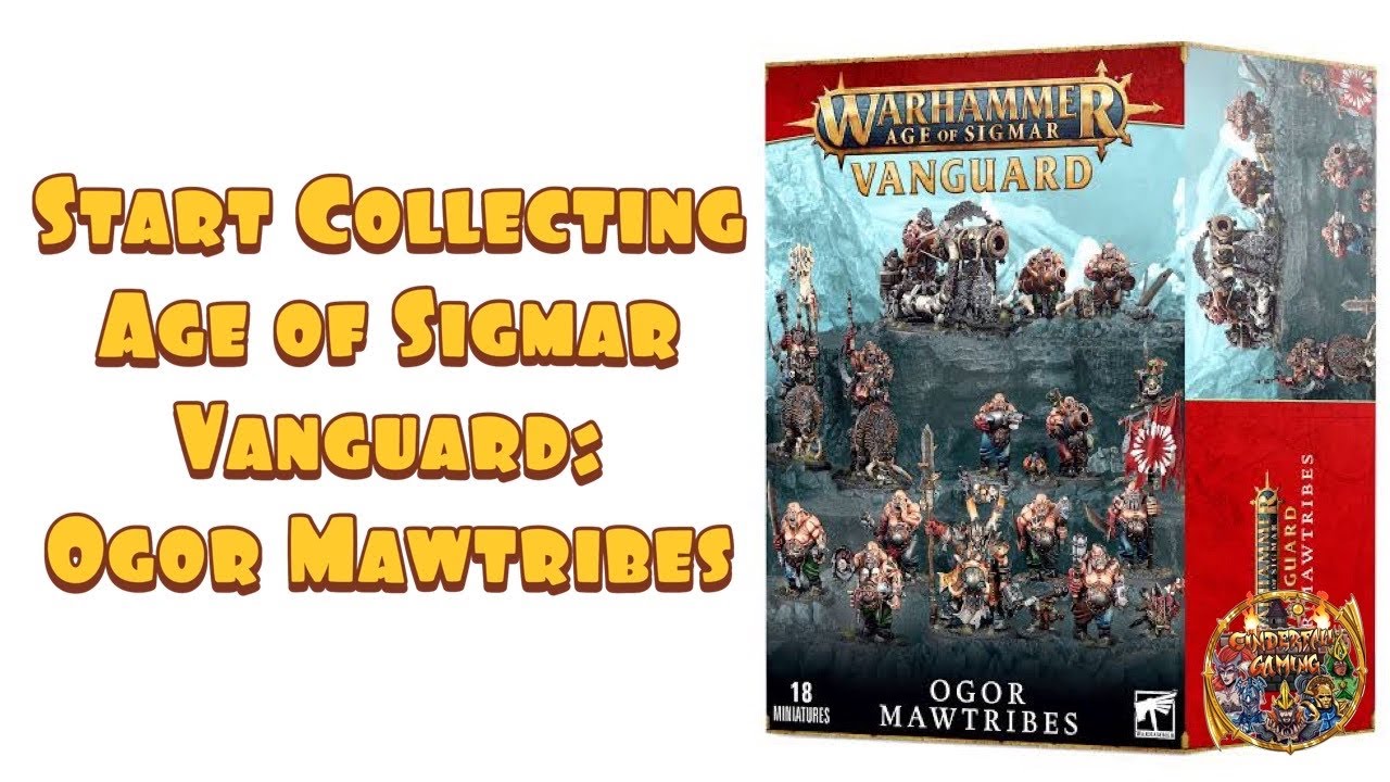 Start Collecting Warhammer Age of Sigmar: Vanguard - Ogor Mawtribes ...