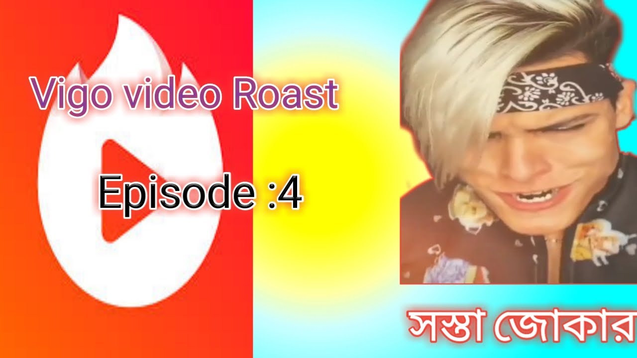 Vigo video Roast ||Episode :4 ||Bengali new funny video | #triggeredboy ...