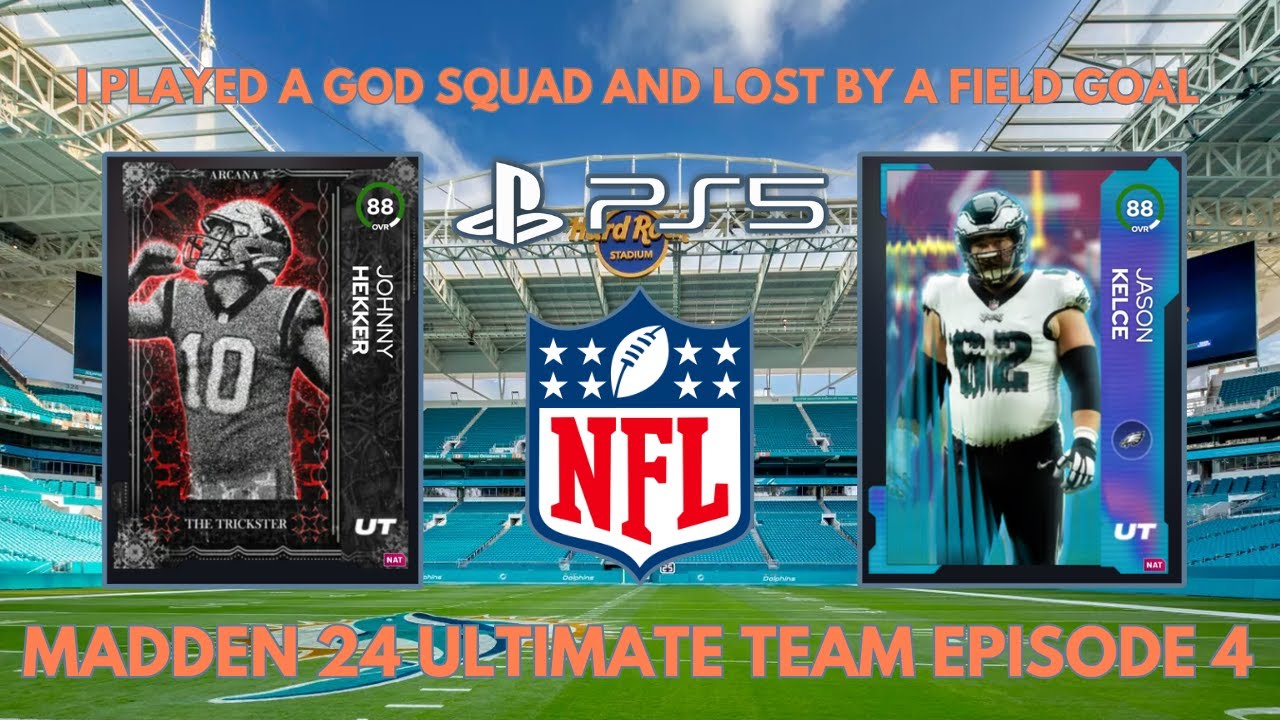 I PLAYED A GOD SQUAD AND LOST BY A FIELD GOAL: MADDEN 24 ULTIMATE TEAM ...