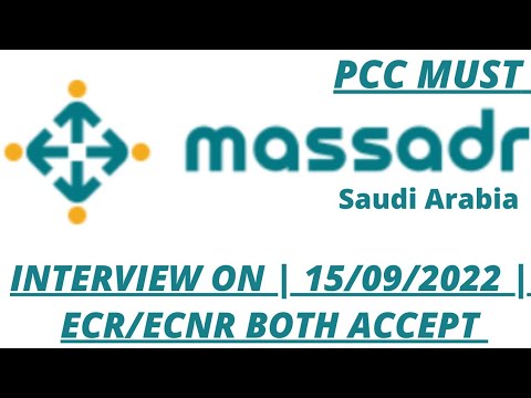 || MASSADR || COMPANY INTERVIEW ON | 15/09/2022 | FOR SAUDI ARABIA 🇸🇦 ...