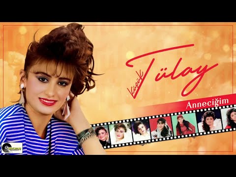 Küçük Tülay - Anneciğim