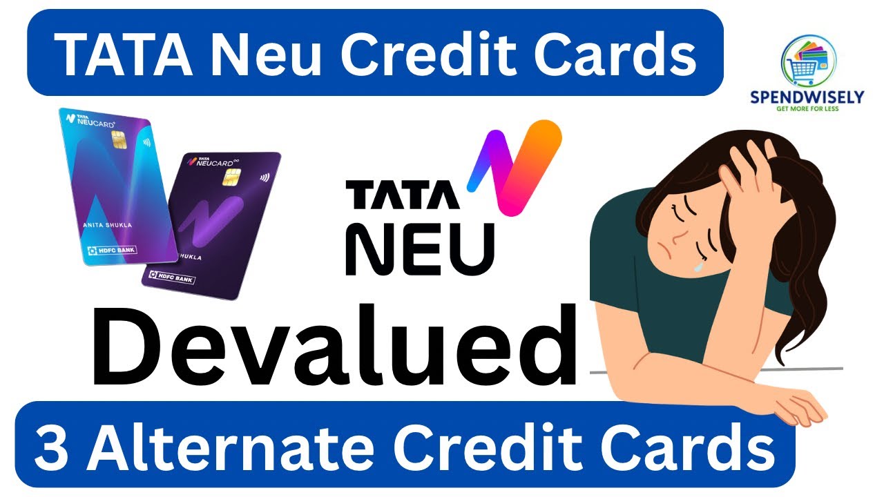 HDFC Tata Neu Credit Card Devalued | Know 3 Best Credit Cards as ...