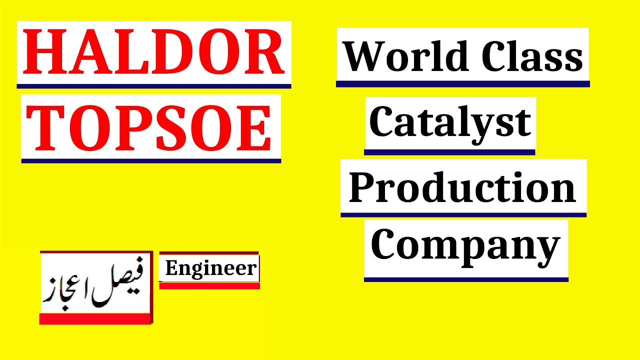Haldor Topsoe Catalysis | Catalyst Production | Catalysis process - YouTube