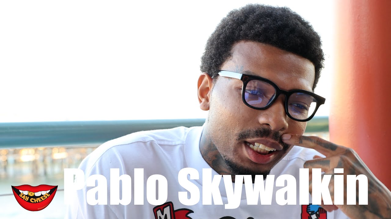 Pablo Skywalkin "Everybody wanna be gangsta now, but don't have $1,000 ...