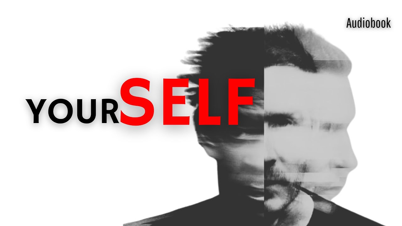 Your Self: Find your essence ‐ Psychoanalytic analysis -- Audiobook ...