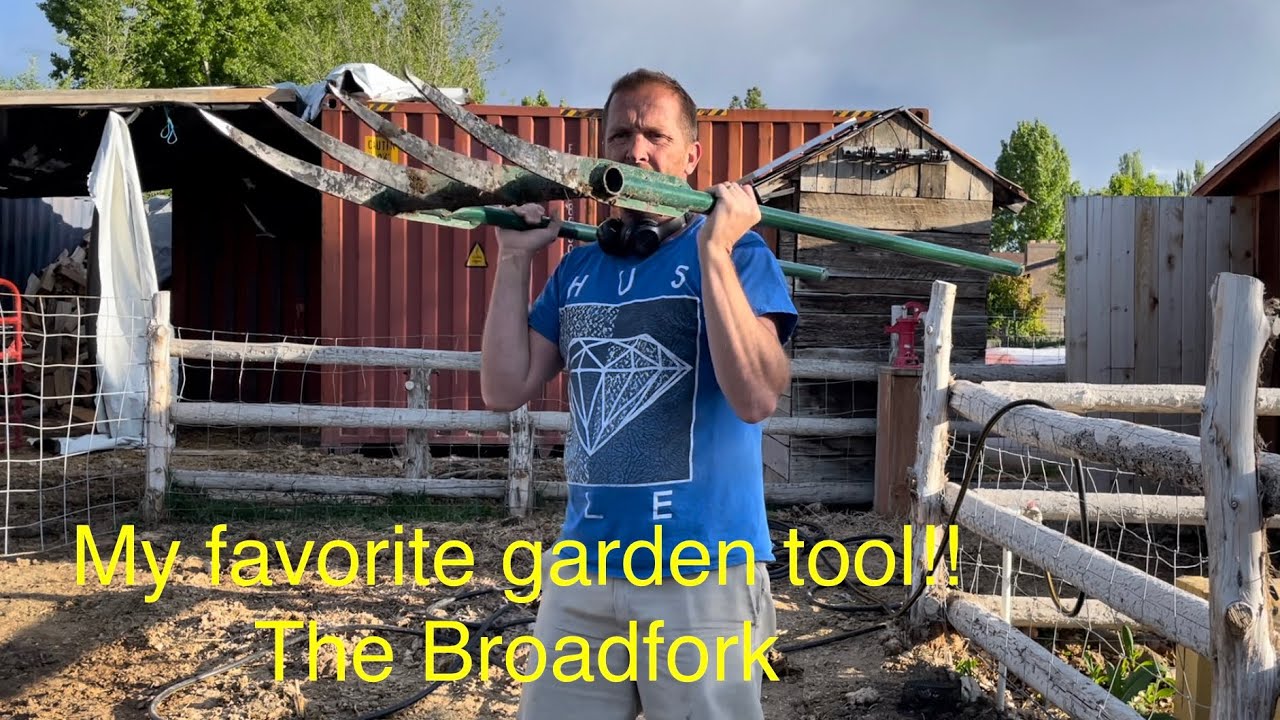 Broadfork demonstration: my favorite garden tool! An offgrid must-have ...